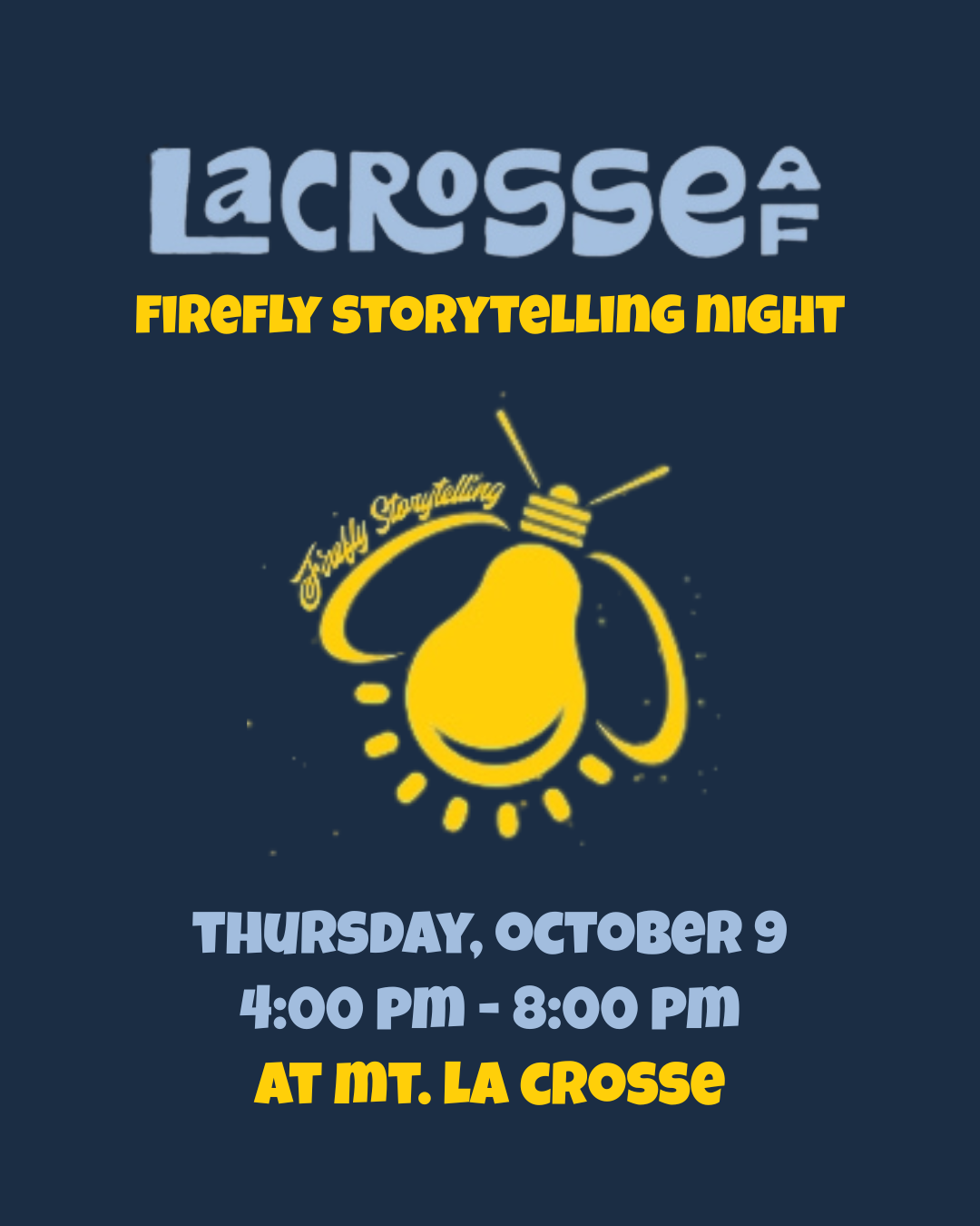 La Crosse Adventure Film Festival: Firefly Storytelling Night - Mt. La ...